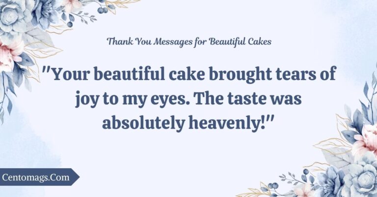 350+ Heartfelt Thank You Messages for Beautiful Cakes